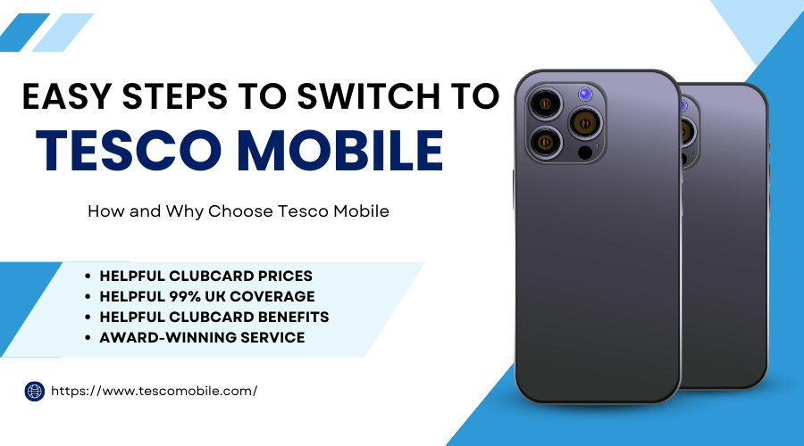 Easy Steps to Switch to Tesco Mobile – iLovehotdealz